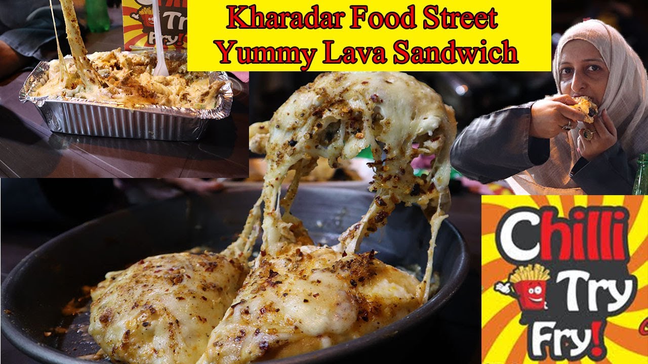 Chili Try Fry Kharadar/Trendy Fast Food In Karachi Lava Sandwich/Pizza ...