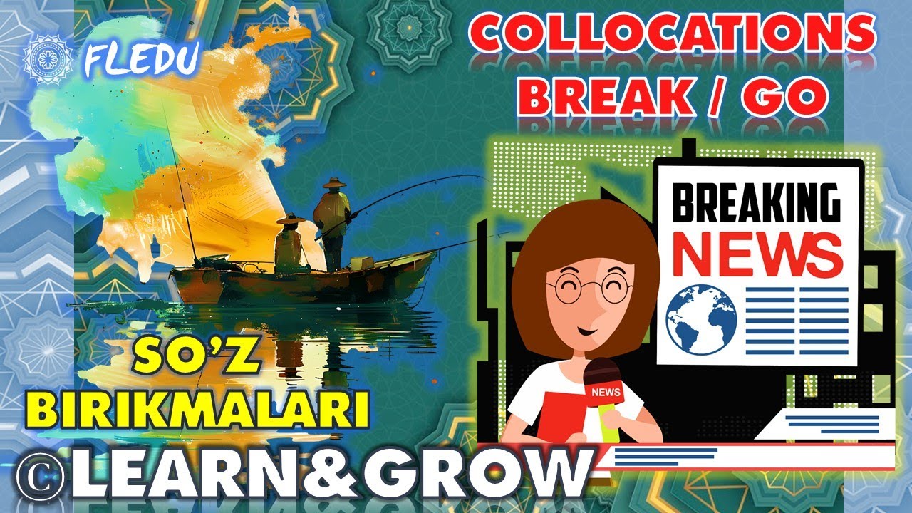Break va Go bilan So'z Birikmalari. Collocations with BREAK and with GO ...