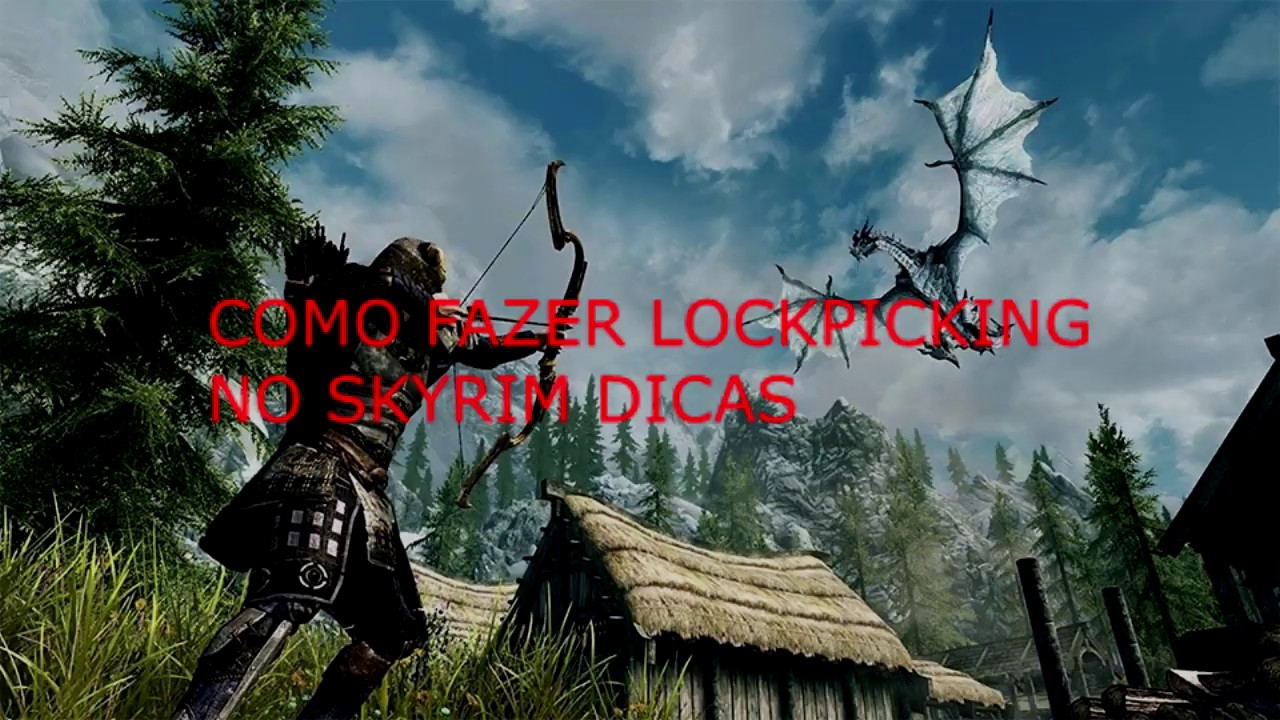 COMO FAZER LOCKPICKING NO SKYRIM DICAS - YouTube