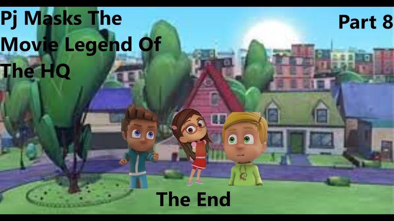 Pj Masks The Movie Legend Of The HQ (2023) clip 8/10 The End - YouTube