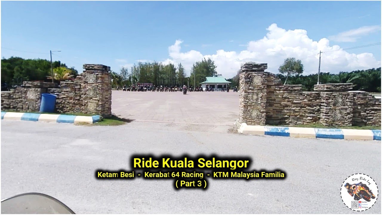 Ride Kuala Selangor (Part 3) Ketam Besi - Kerabat 64 Racing - KTM ...