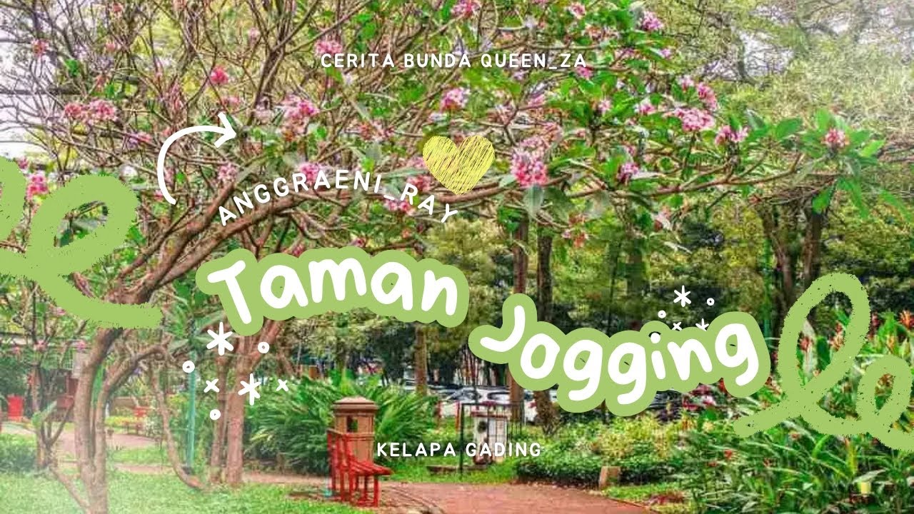 Explore Taman Jogging 1 Kelapa Gading - YouTube