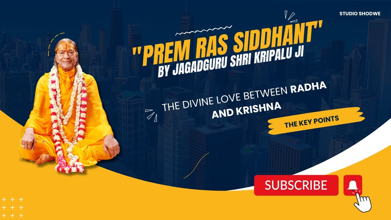 Prem Ras Siddhant" by Jagadguru Shri Kripalu Ji Maharaj - YouTube