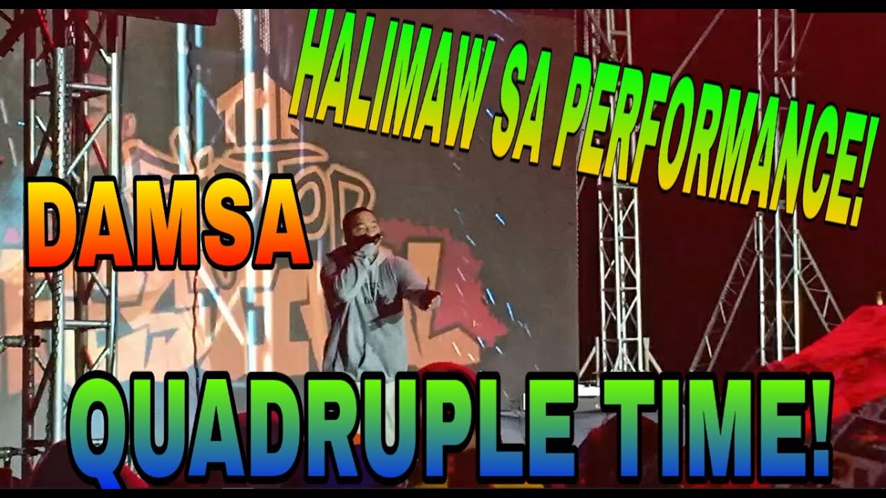 DAMSA QUADRUPLE TIME! - LIVE PERORMANCE SA FLIPTOP FESTIVAL | MUST ...