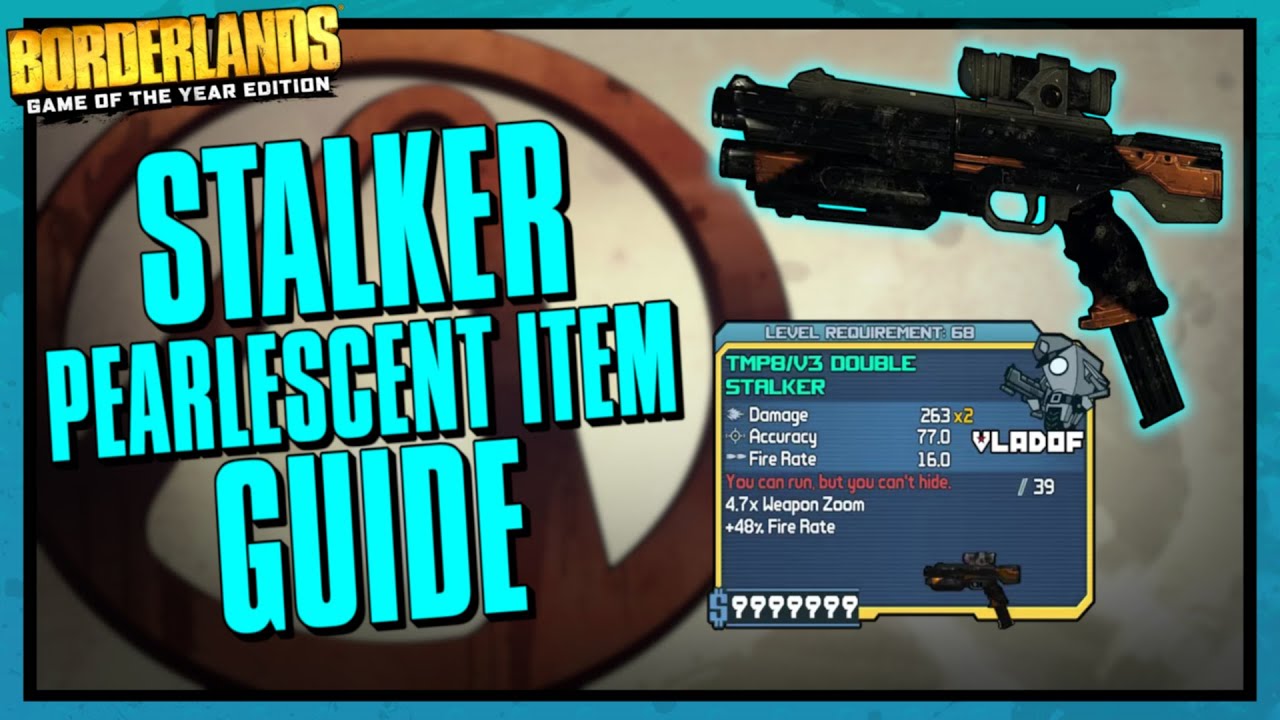 Pearlescent Item Guide | Stalker | Borderlands - YouTube