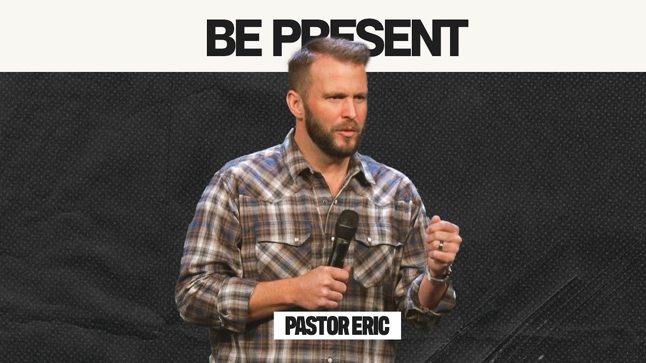 The Good Life: Be Present | Eric Gilbert - YouTube