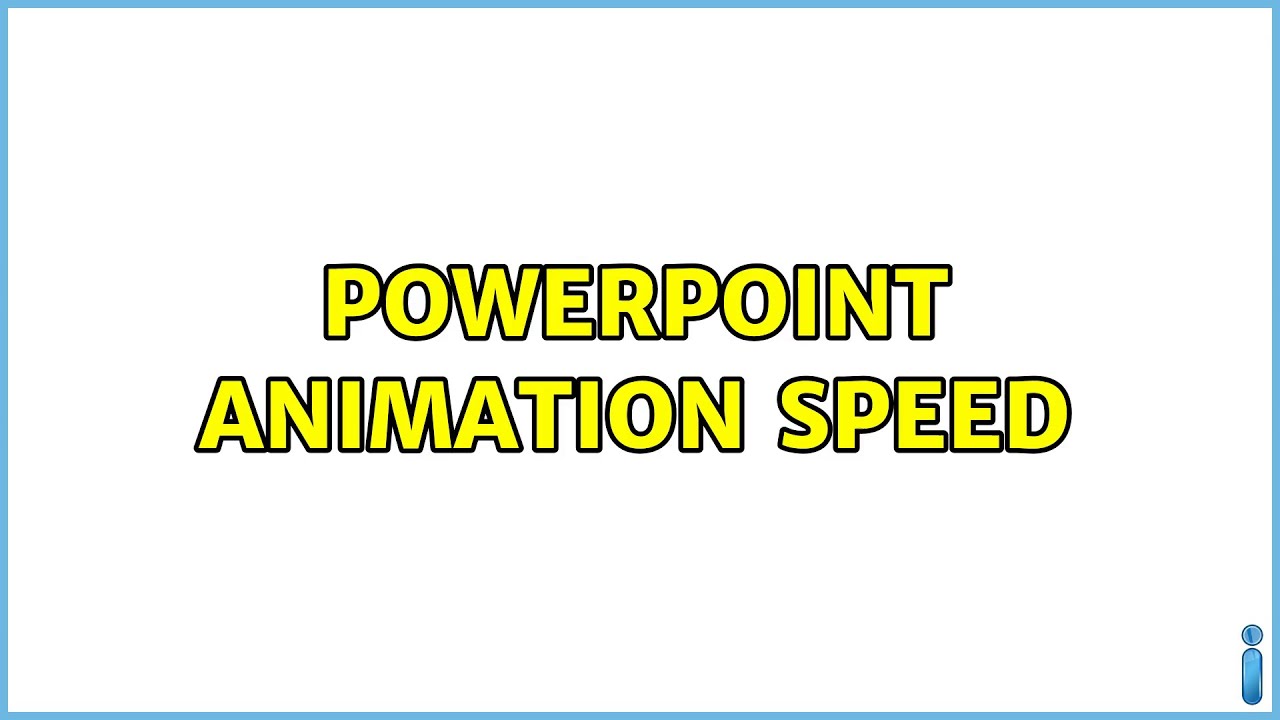 Powerpoint animation speed - YouTube