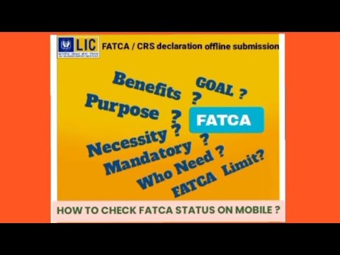 LIC FATCA/ CRS declaration form offline submission & about it benefits&mandatory,NRI ...