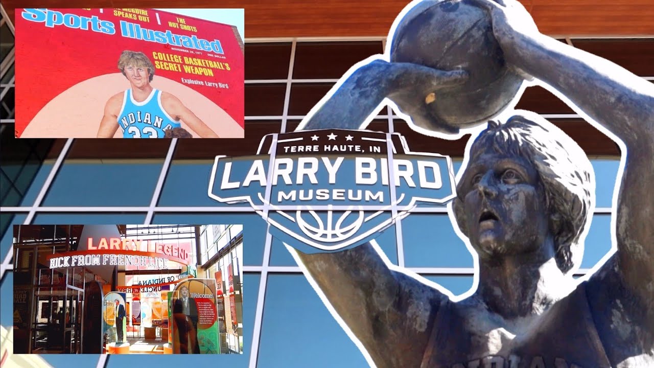 Terre Haute NEW LARRY BIRD MUSEUM, Statue, & Sports Illustrated Mural ...