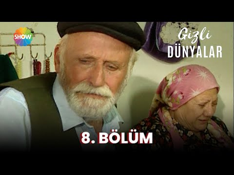 Gizli Dünyalar | 8. Bölüm (FULL HD)