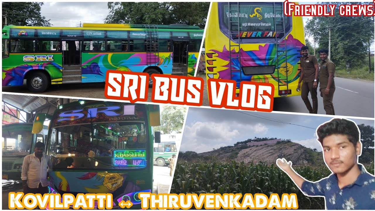 🚍SRI BUS VLOG | Kovilpatti ↔Thiruvenkadam | @vlogzwithgowtham - YouTube