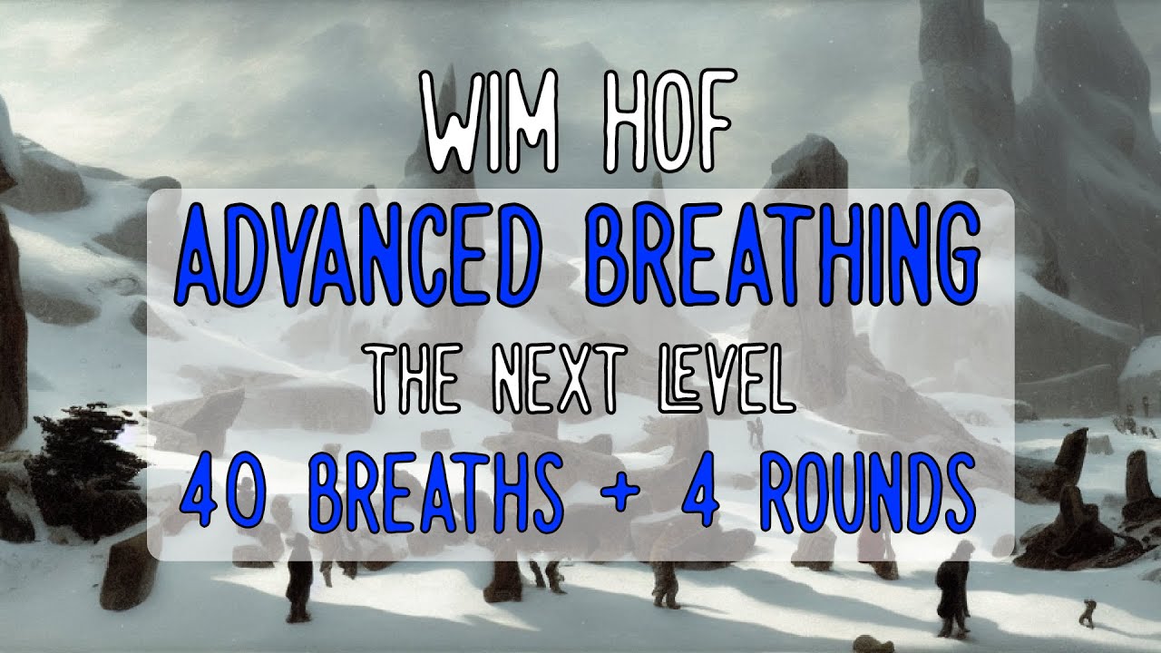 Wim Hof Breathing Method - Advanced, Go Beyond The Physical. - YouTube