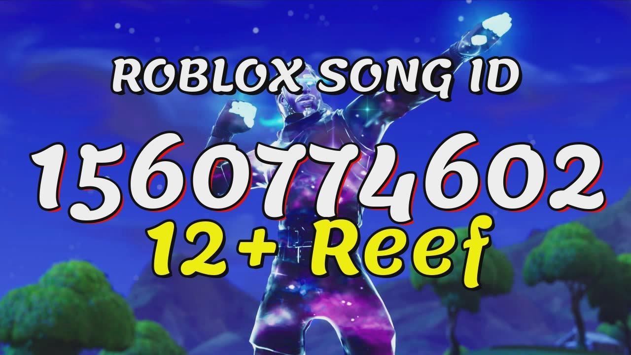 12+ Reef Roblox Song IDs/Codes - YouTube