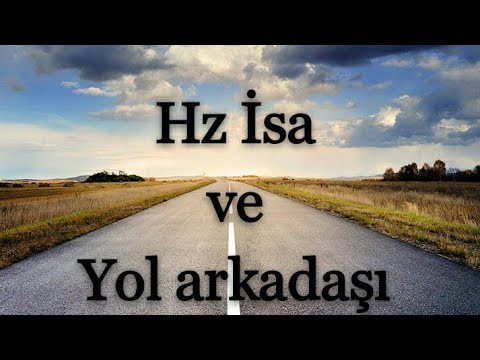 Hz İsa ve yol arkadaşı