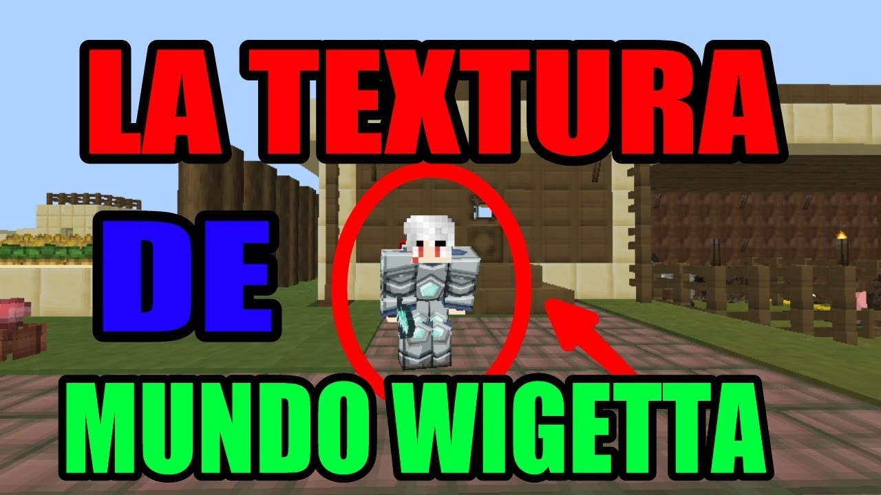 La textura de MUNDO WIGETTA!!! 64x64 || Gratis!!!! - YouTube