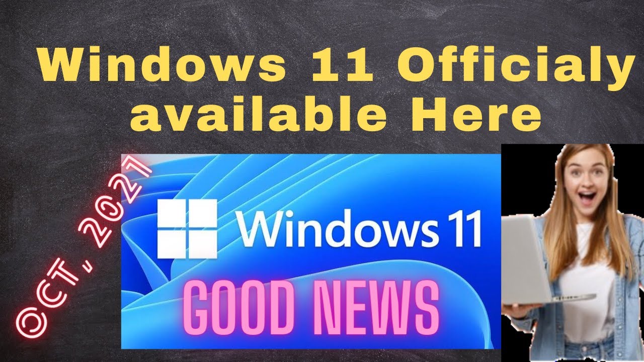 Windows 11 official online installation, Surprising video for Windows ...
