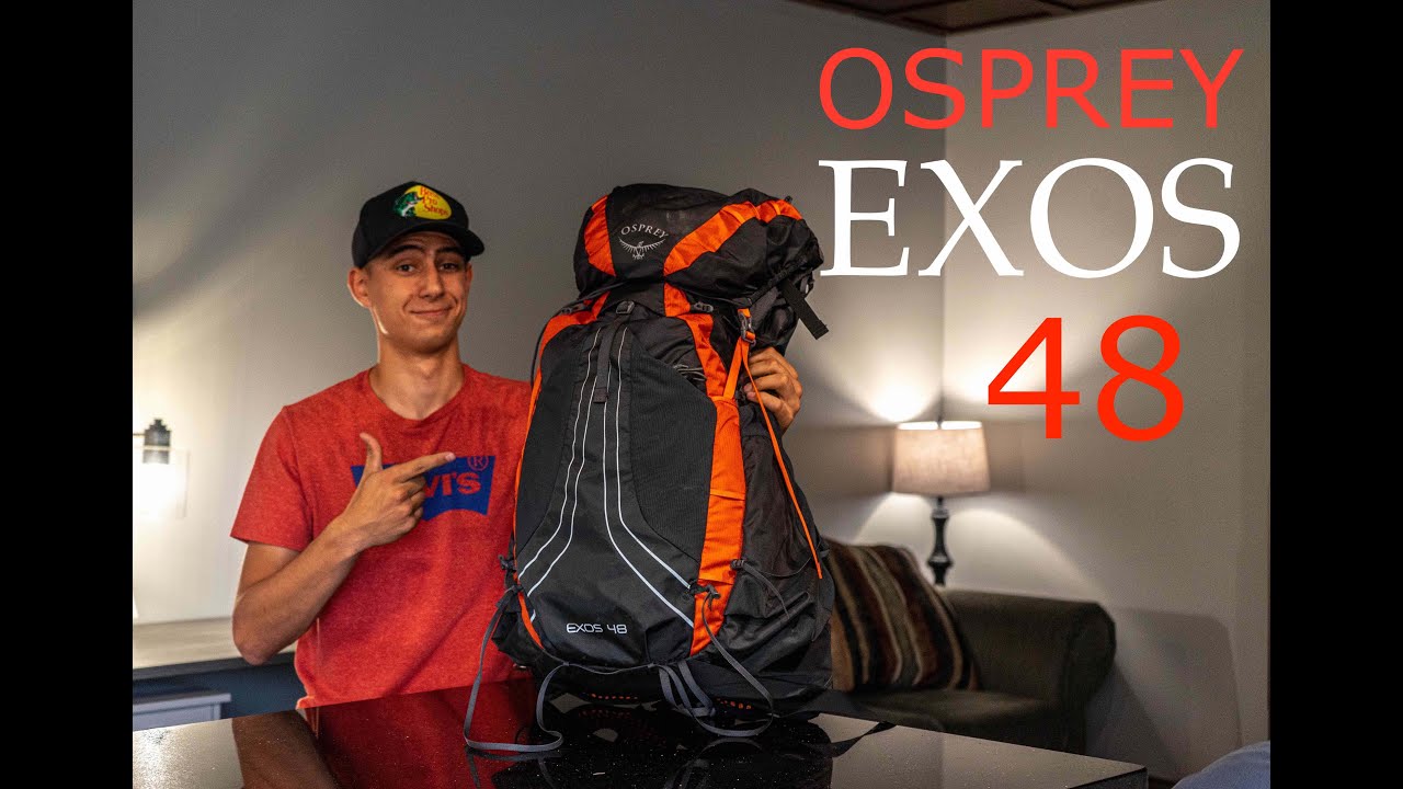 Why You Should Buy the Osprey Exos 48!!! Review and Specs - YouTube
