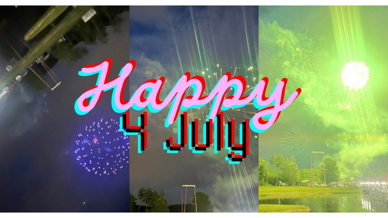 Happy 4 July 🥳🥳 - YouTube