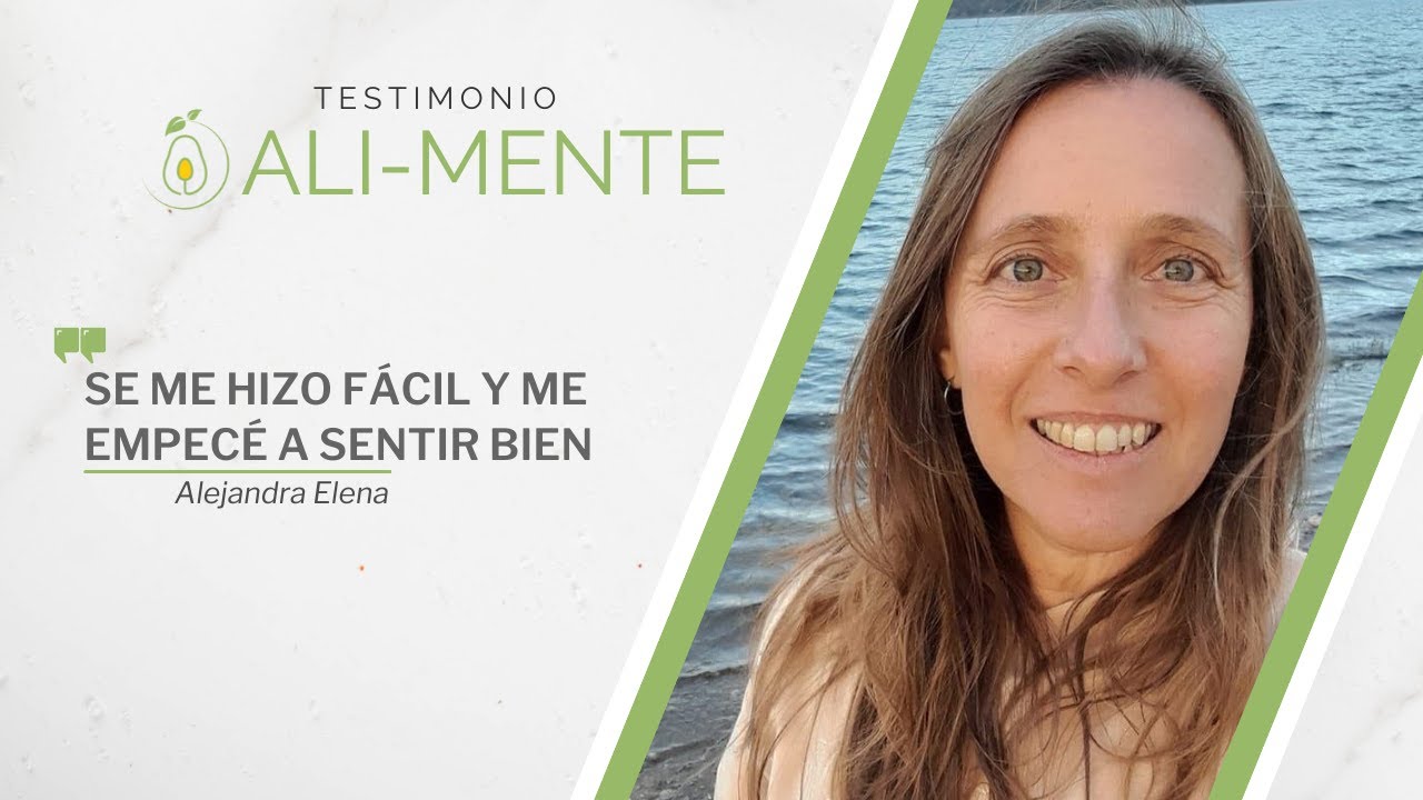 Testimonio ALI-MENTE - Alejandra Elena - YouTube
