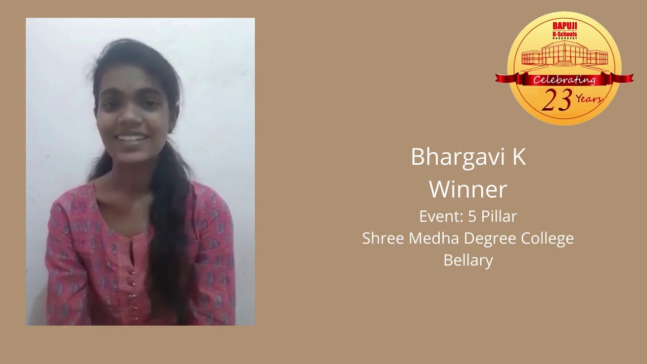 Bhargavi - Winner - 5 Pillar Event - Shree Medha Degree College ...