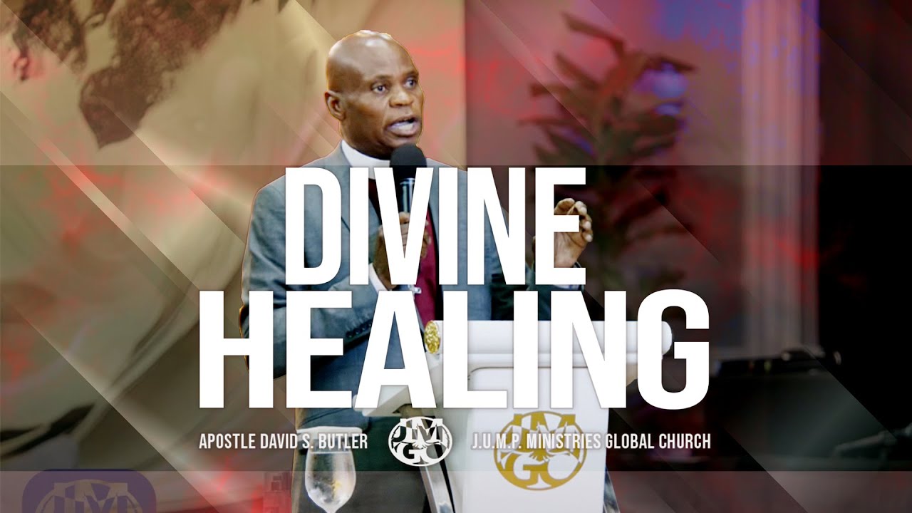 Divine Healing | Apostle David S. Butler | 250629S - YouTube