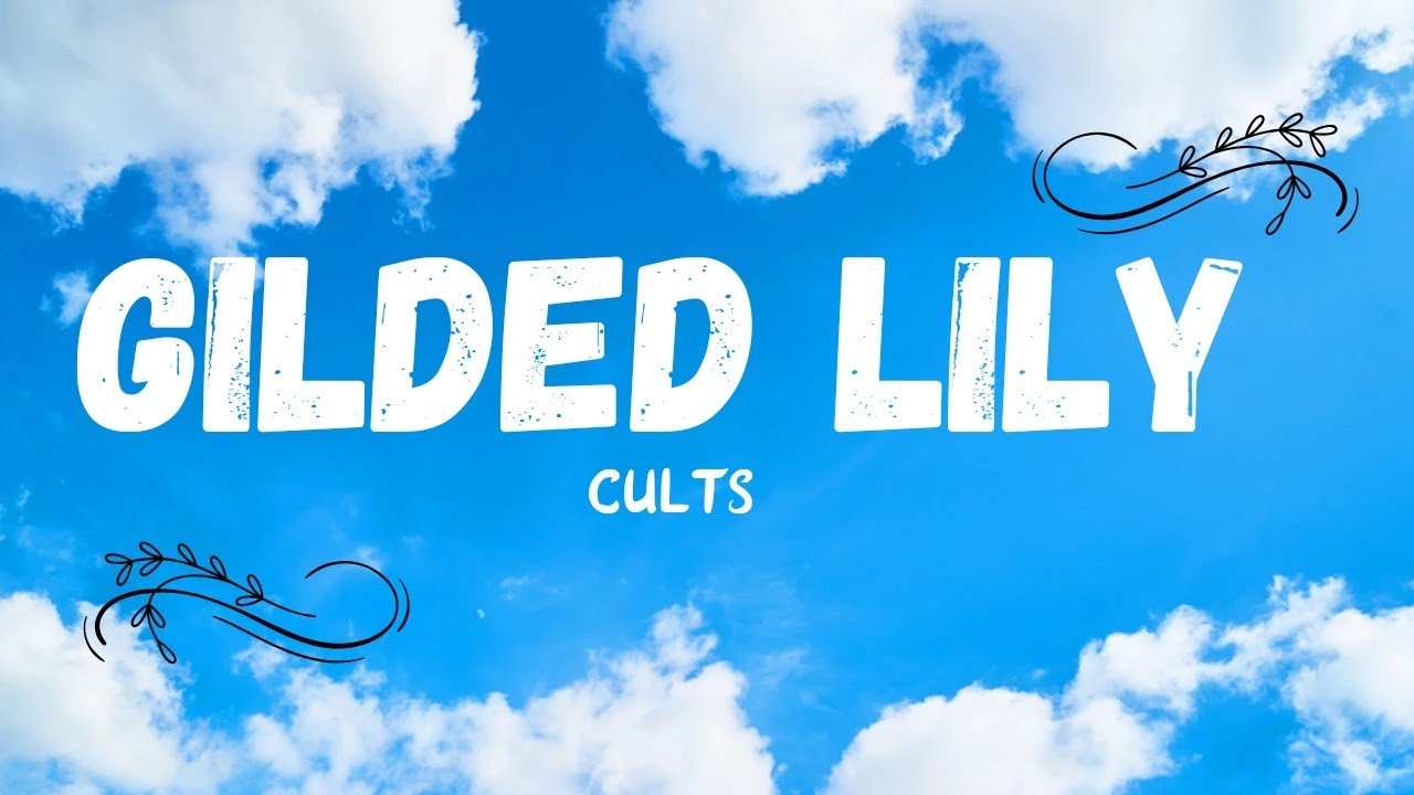 Cults - Gilded Lily (Slowed + Reverb) - YouTube