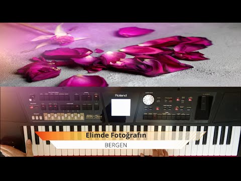 #Bergen #ElimdeFotoğrafın #Korg #Roland Elimde Fotoğrafın (Roland BK-5 OR)