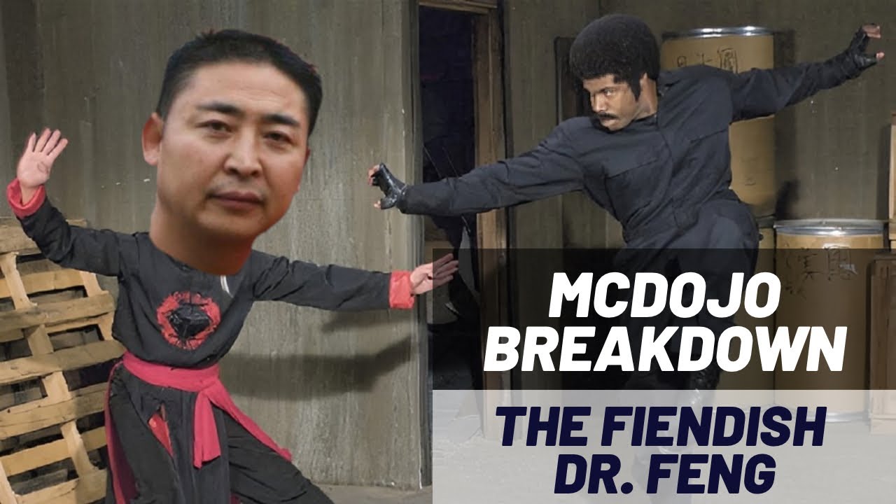 McDojo Breakdown: The Fiendish Dr. Feng - YouTube