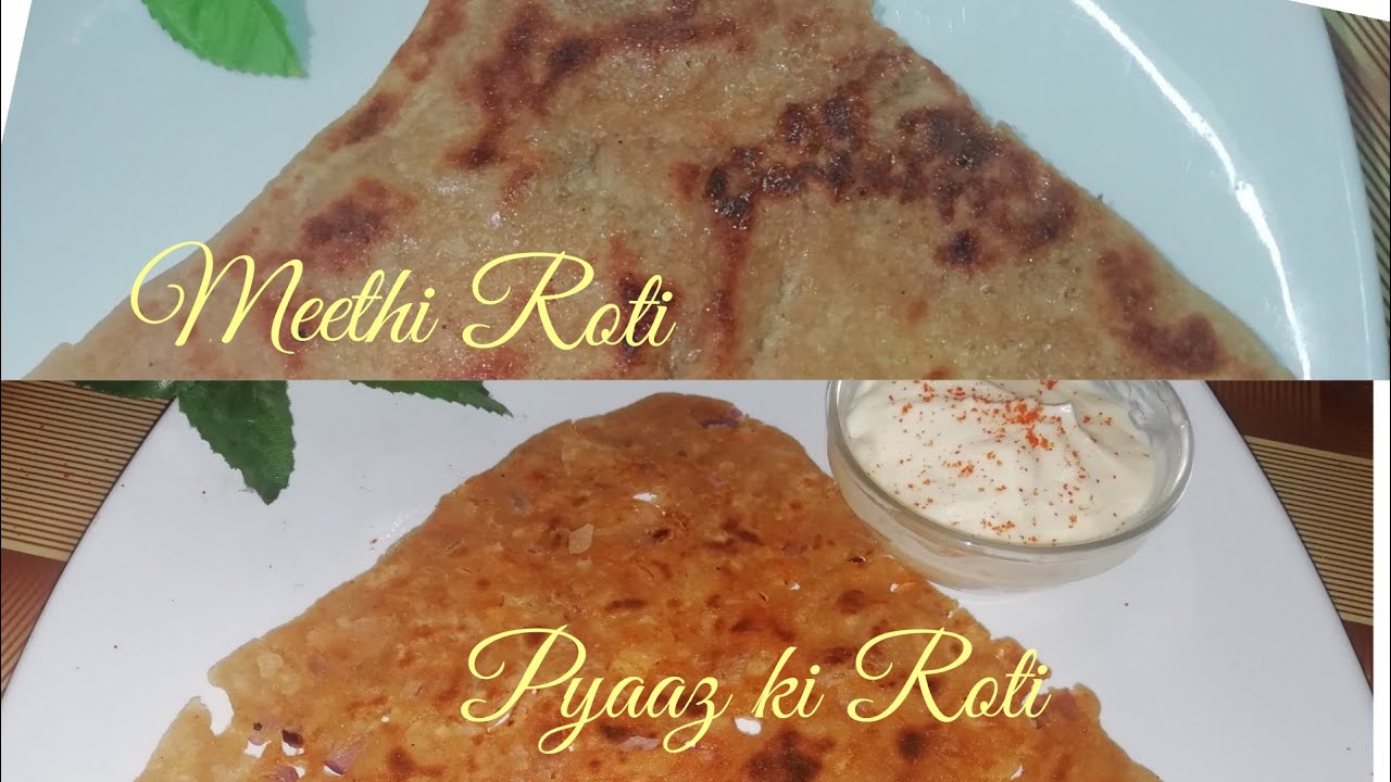 Pyaaz ki Roti|Meethi Roti|Special for Bachelor's|Simple to cook |Recipe ...
