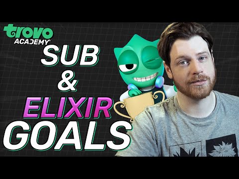 Trovo Academy: Sub and Elixir Goals - YouTube