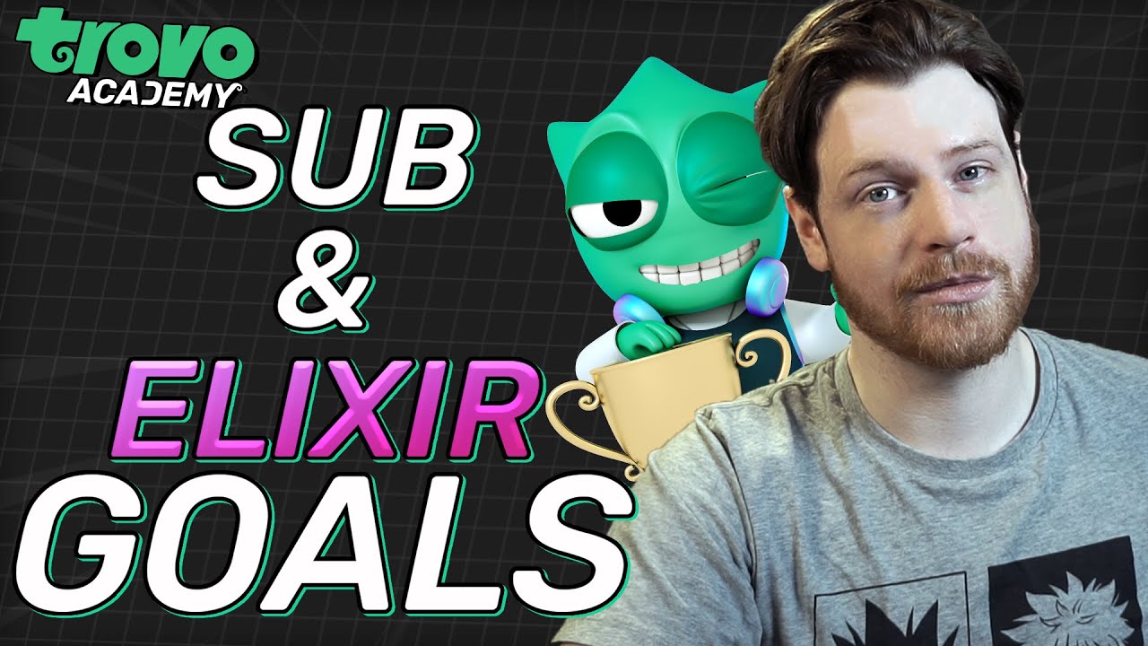 Trovo Academy: Sub and Elixir Goals - YouTube