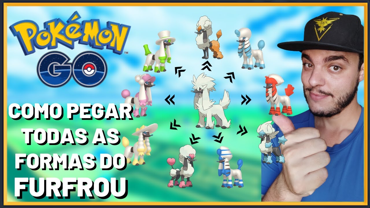 COMO CONSEGUIR TODAS AS FORMAS DO FURFROU | POKÉMON GO - YouTube