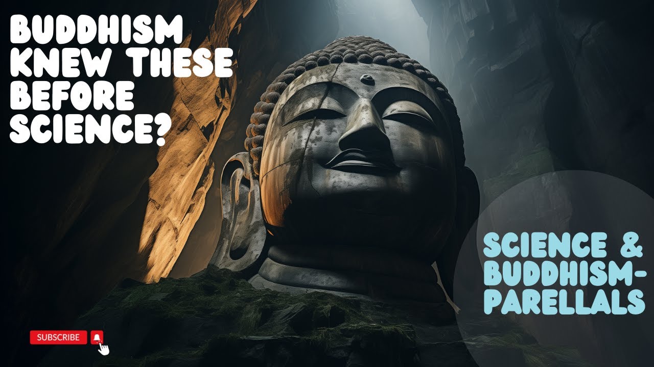Two Ways To Get To One Answer: Buddhism and Science - YouTube