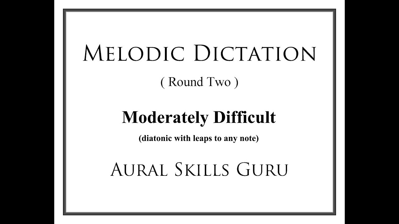 Melodic Dictation (Round Two) #50: Moderately Difficult - YouTube