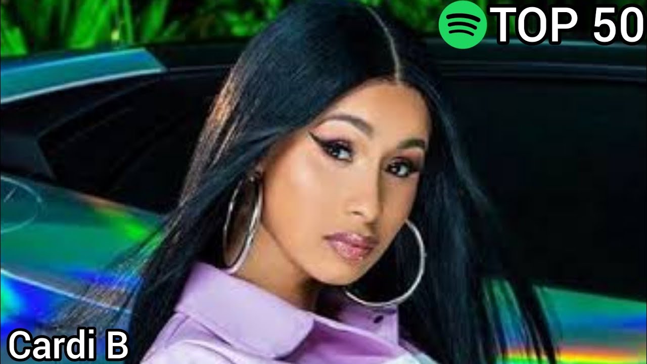 Top 50 Cardi B Most Streamed Songs On Spotify - YouTube
