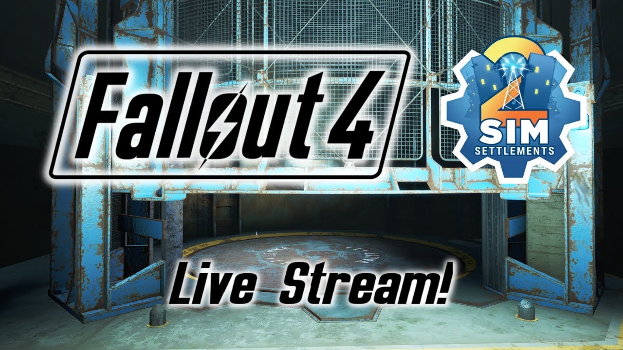 Fallout 4 Live Stream — Sim Settlements 2 - YouTube