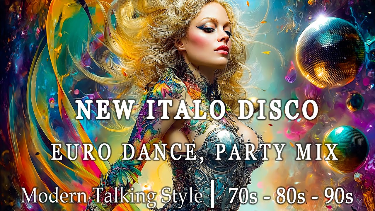 Modern Talking Style / Italo Disco / Euro Dance / Best Disco Songs That ...