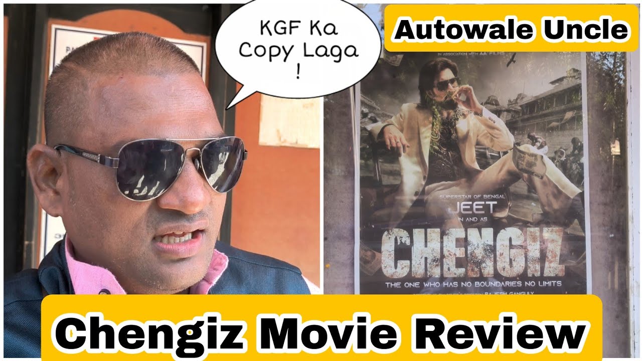 Chengiz Movie Review By Autowale Uncle Featuring Superstar Jeet - YouTube