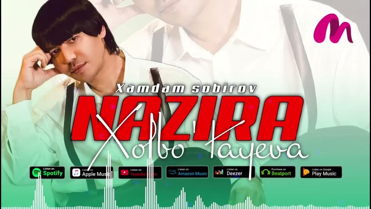 Xamdam Sobirov -Nazira Xolboltayeva - YouTube