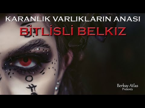 Dabbe 5 Filmine Konu Olan Hikaye - Bitlisli Belkız ( Belkız Ana )