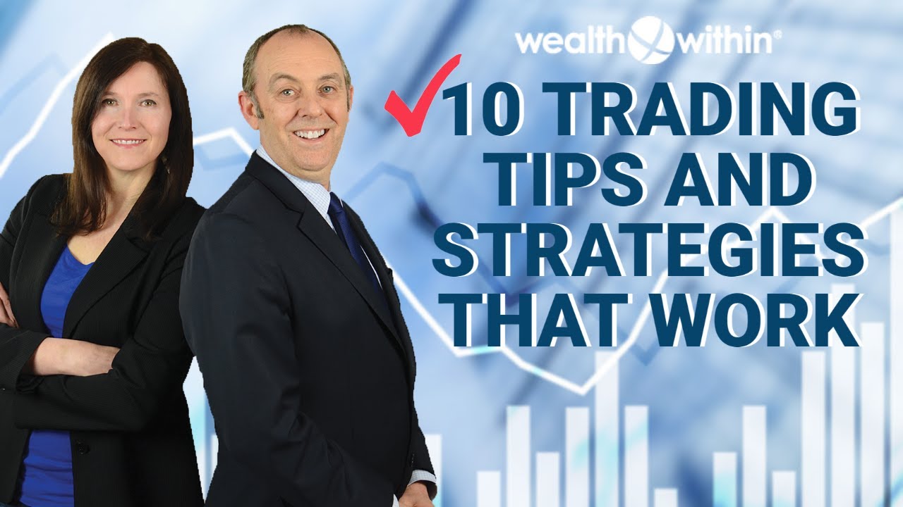 Top 10 Trading Tips and Strategies to Profit (That Work) - YouTube