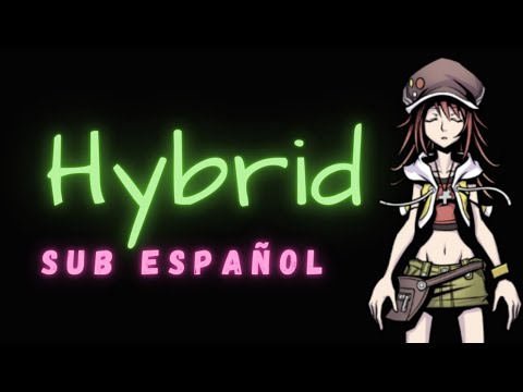 Hybrid TWEWY The World Ends With You Letra Original + Traducida ...