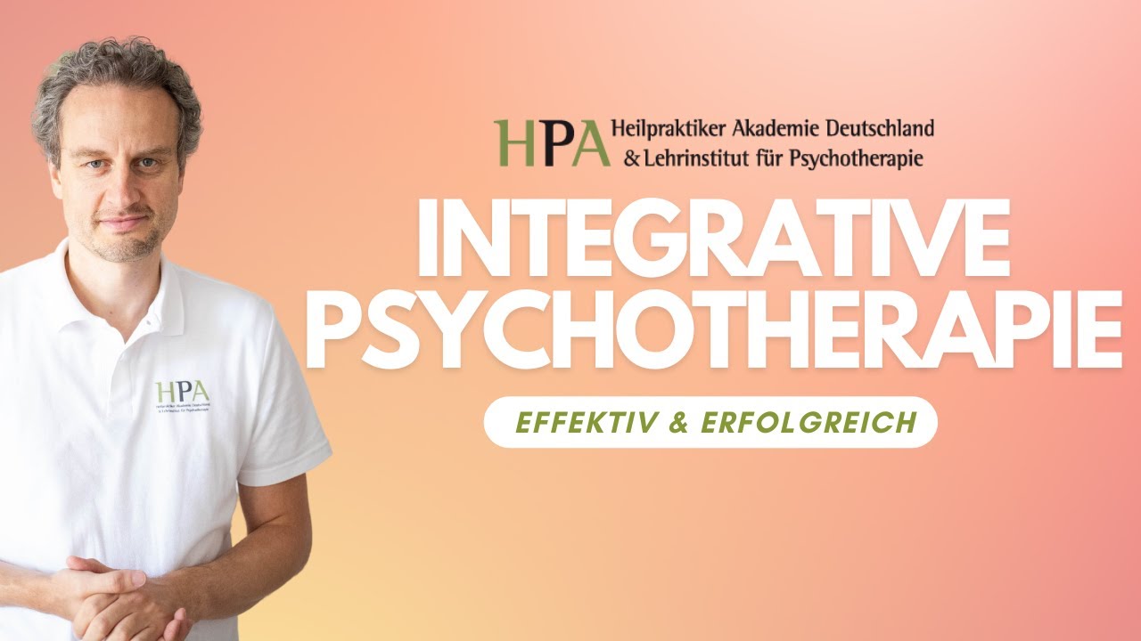 Integrative Psychotherapie: effektiv und erfolgreich! - YouTube