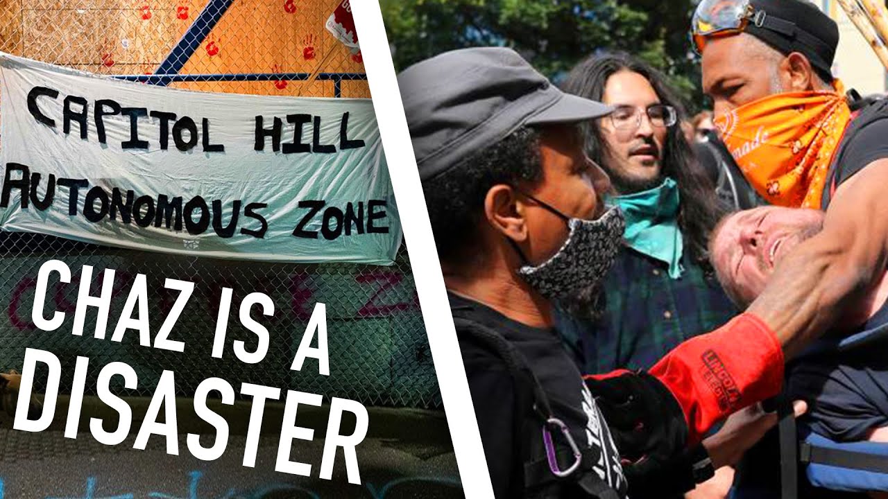 The Nation of CHAZ is a (Predictable) DISASTER - YouTube