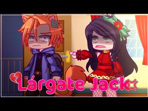 💜||Lárgate jack||meme Gacha|| - YouTube