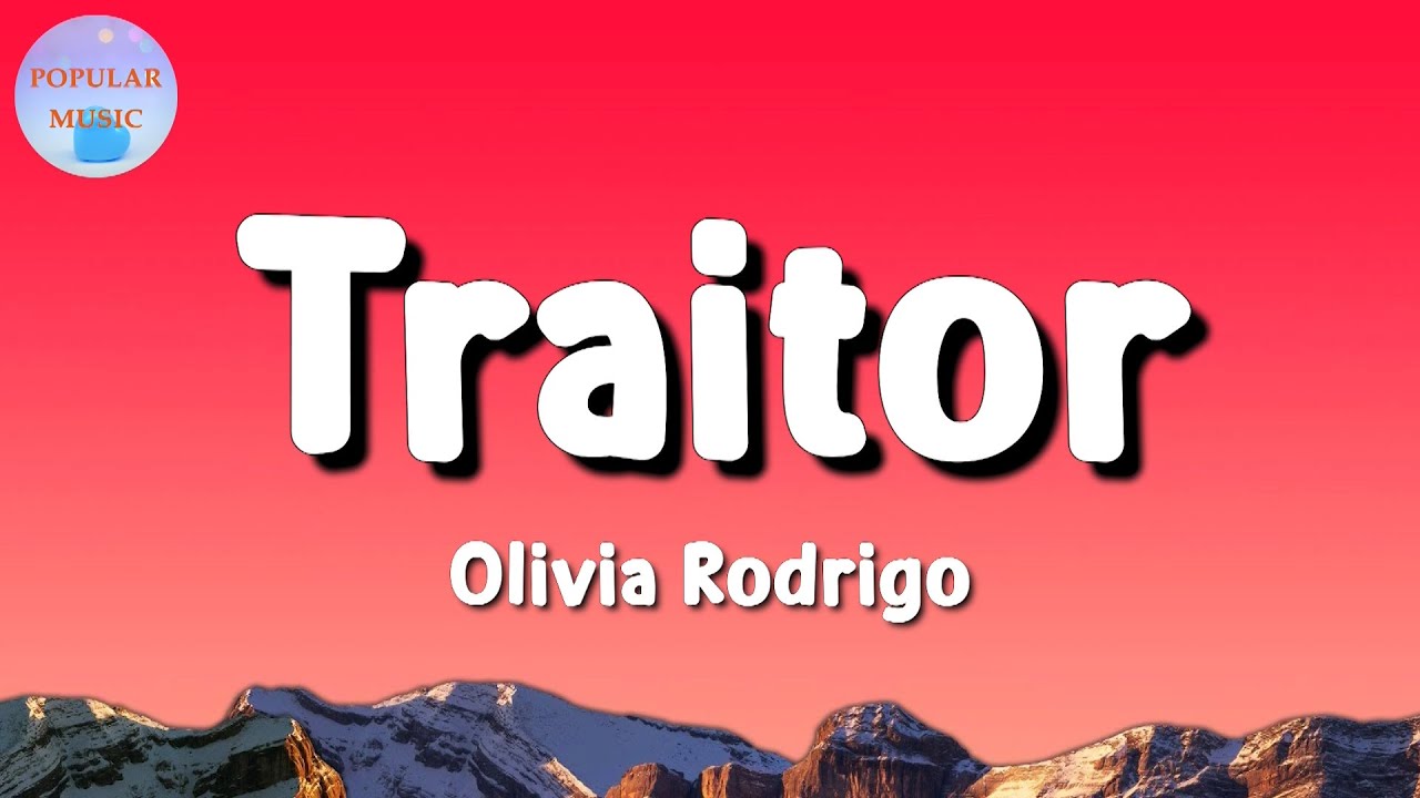 🎵 Olivia Rodrigo – Traitor || The Weeknd, Glass Animals, Bruno Mars ...