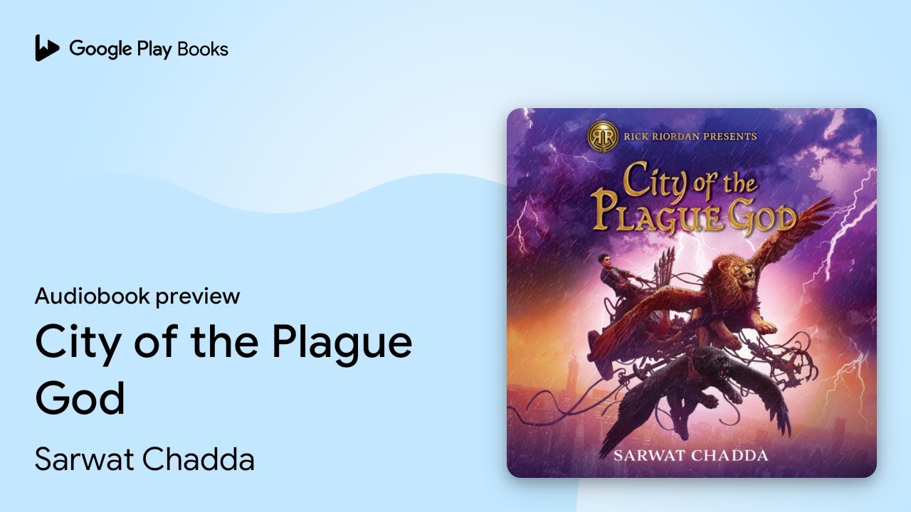 City of the Plague God by Sarwat Chadda · Audiobook preview - YouTube