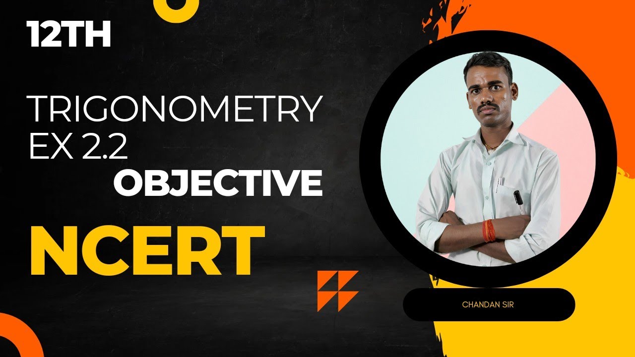 12th trigonometry Objective part 2 | 12th trigonometry objective ...