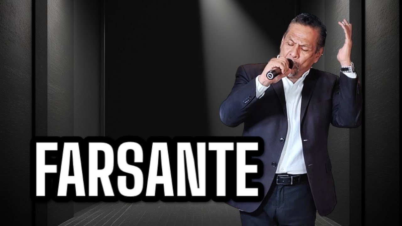FARSANTE “ Autor: Homero Aguilar - YouTube