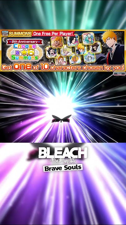 Choose a 6 Star Summons 9th Anniversary (Bleach Brave Souls) - YouTube